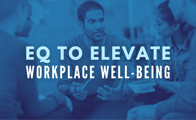 EQ to Elevate Workplace Well-being - Boston Chamber