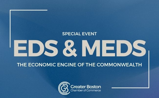 Eds & Meds: The Economic Engine of the Commonwealth - Boston Chamber